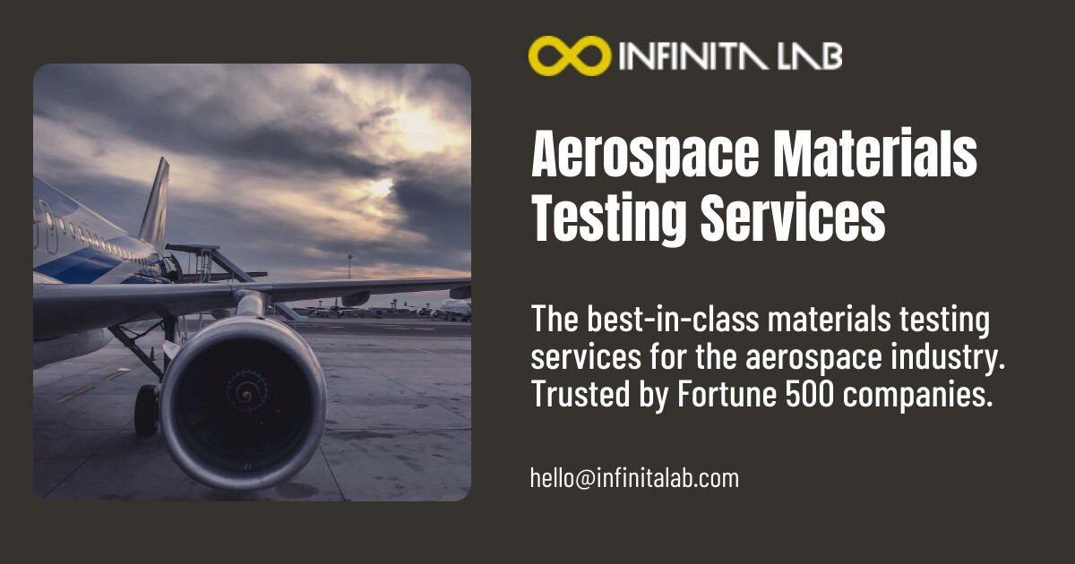 Aerospace Material Testing | ASTM & Industry Standard Testing ...